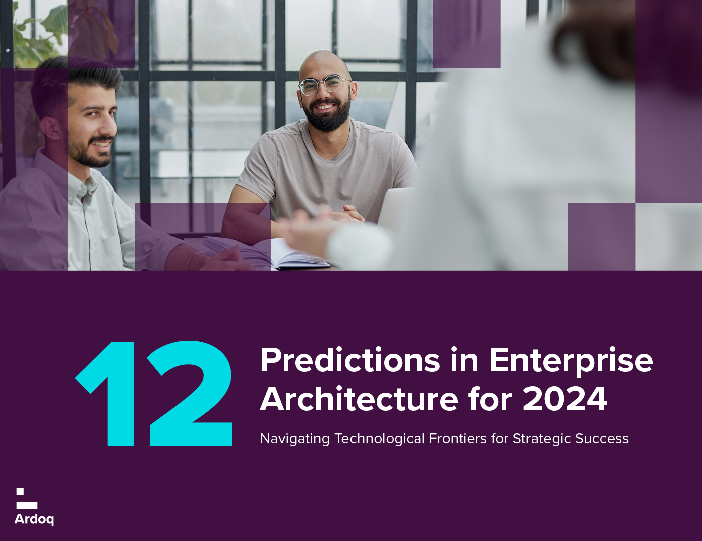 2024 Enterprise Architecture Predictions | Ardoq
