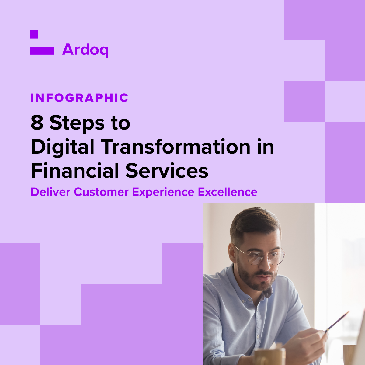 Digital Transformation in Financial Services | Infographic | Ardoq