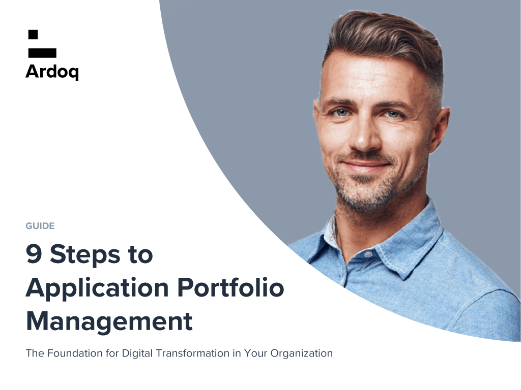 Application Portfolio Management Process: 9 Steps to Succeed | Ardoq