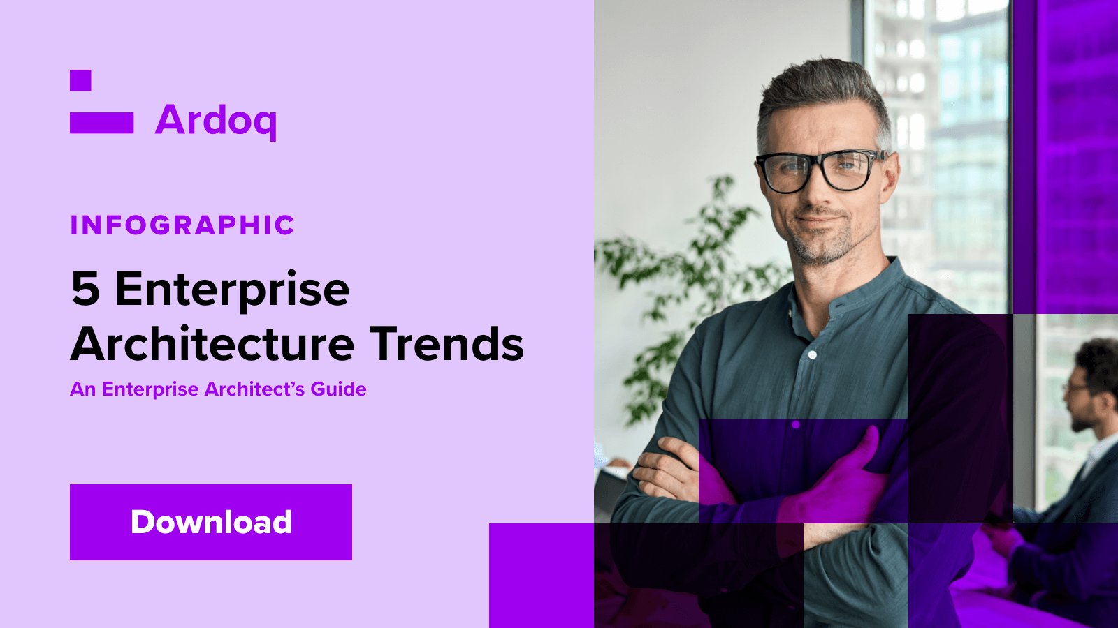 7 Essential Enterprise Architecture Principles | Infographic | Ardoq